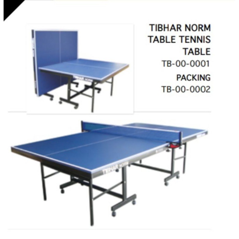 ORIGINAL TIBHAR NORM T.T.TABLE (PACKING)/(Without PACKING) c/w POST ...