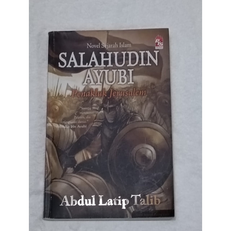 Novel Salahuddin Ayubi - Penakluk Jerusalem ( Abdul Latip Talib ...