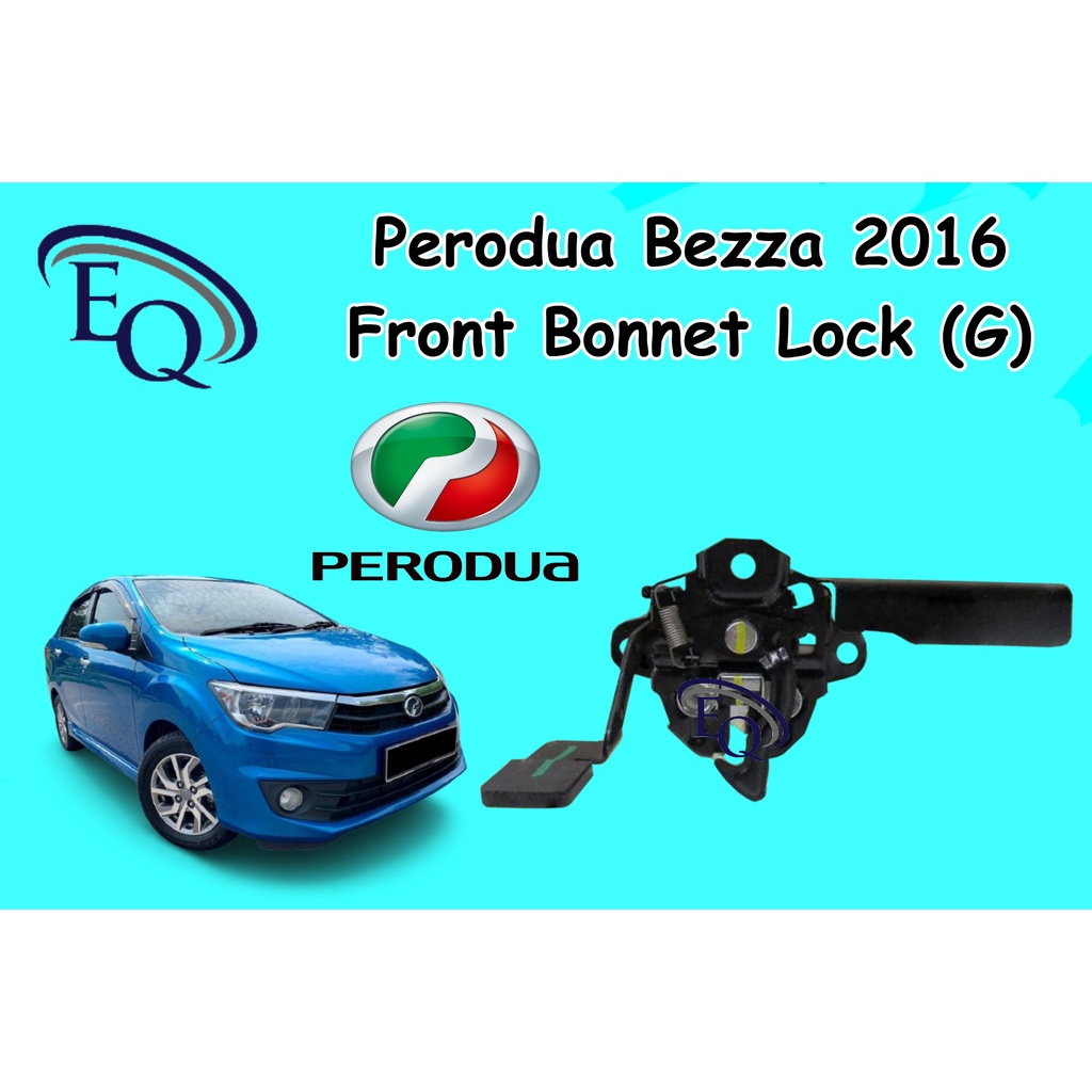 Perodua Bezza 2016 (G) Front Bonnet lock / Bonnet Latch (Lock Bonnet ...