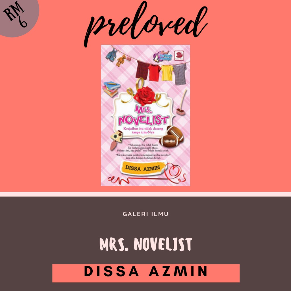 PRELOVED Mrs. Novelist by Dissa Azmin (Galeri Ilmu) | Shopee Malaysia