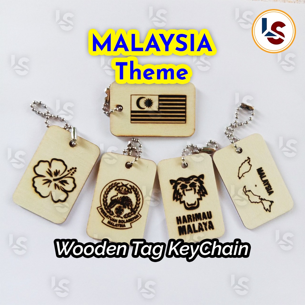 (Tag KeyChain) Malaysia Theme Wooden Tag Keychain Laser Engraved | Size ...