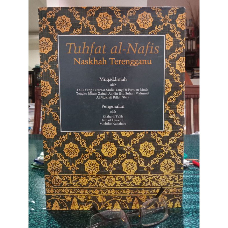 ZBH. Tuhfat al-Nafis Naskhah Terengganu. Muqaddimah oleh Tengku Mizan ...