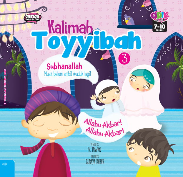 Buku Bacaan Berilustrasi: KALIMAH TOYYIBAH - 3 (Kanak-kanak) | Shopee Malaysia