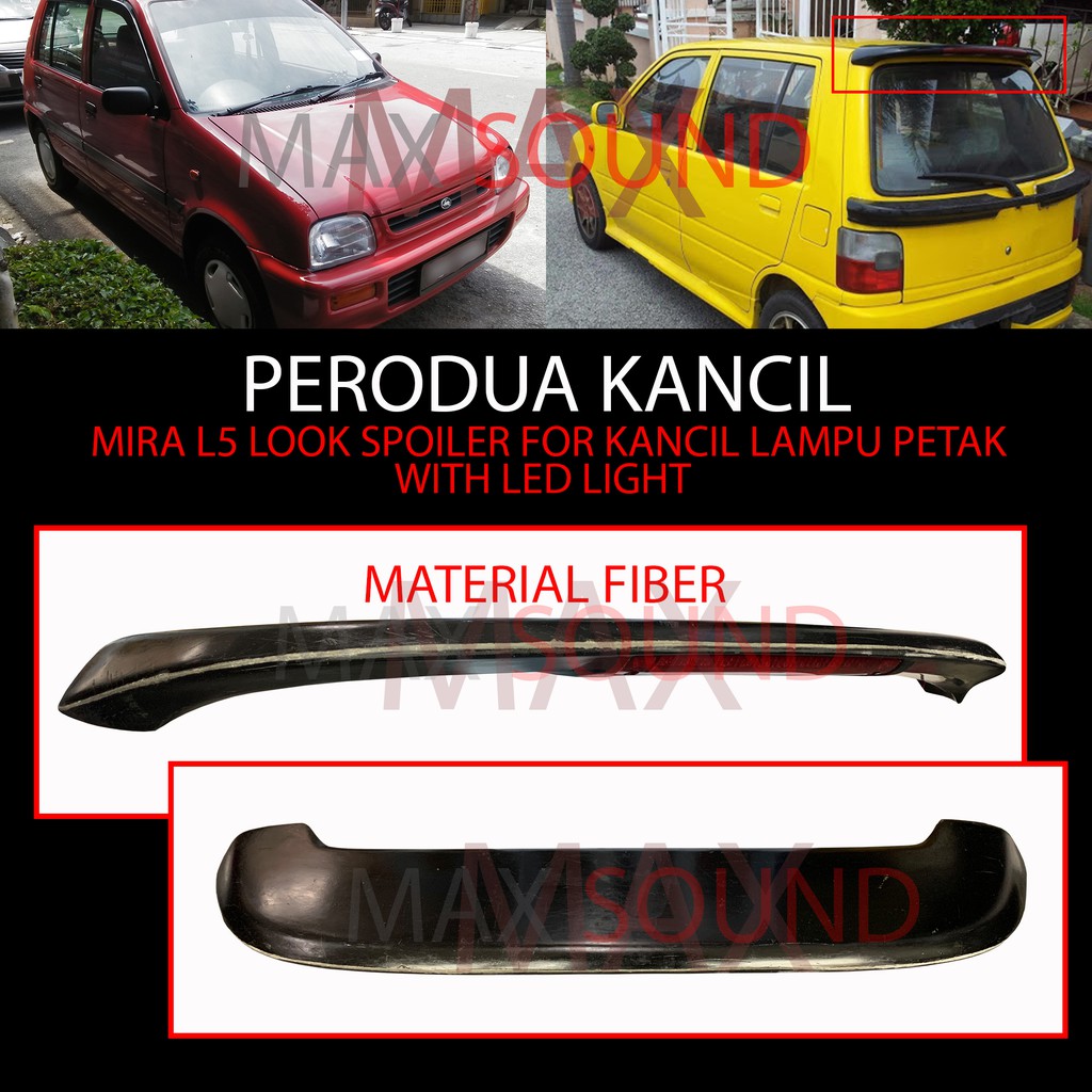 KANCIL OLD MIRA L5 LOOK SPOILER FOR KANCIL LAMPU PETAK | Shopee Malaysia