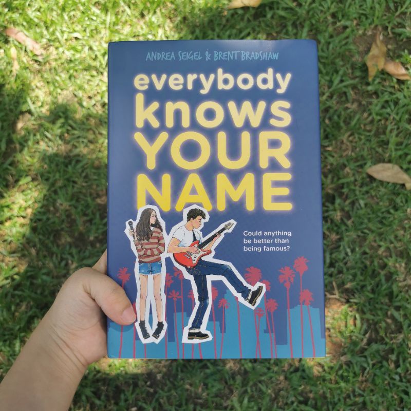 Everybody Knows Your Name by Andrea Seigel & Brent Bradshaw | Shopee ...