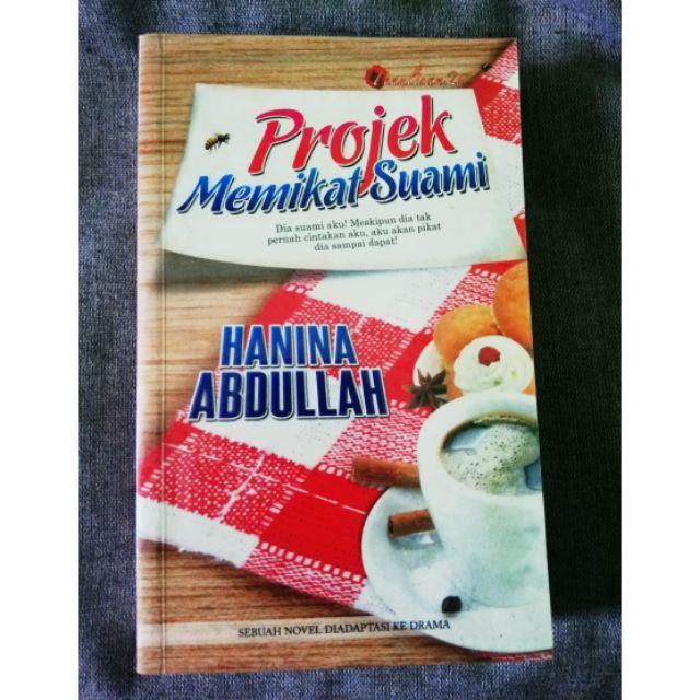 Projek Memikat Suami by Hanina Abdullah (USED) (NOVEL DIBALUT DENGAN ...