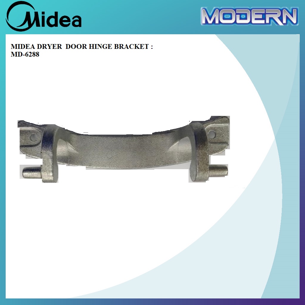 Midea DRYER 6.0KG ( DOOR HINGE BRACKET) MD-6288 | Shopee Malaysia