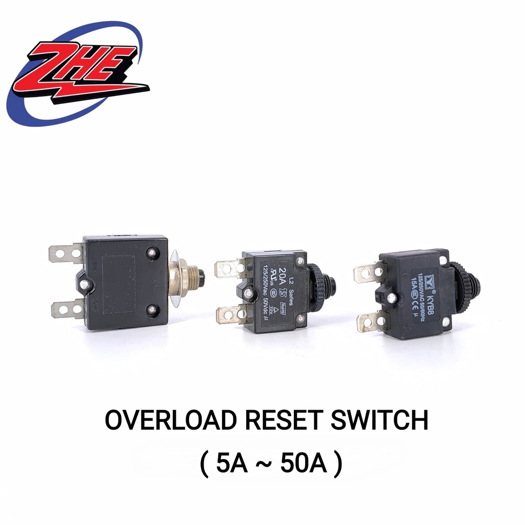 ( 5A ~ 50A ) OVERLOAD RESET SWITCH / PROTECTION CIRCUIT BREAKER ...
