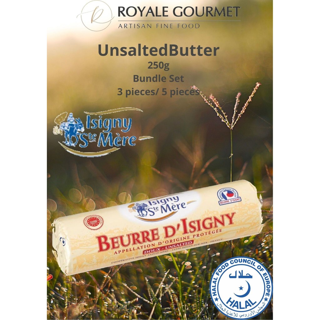 Isigny Sainte-Mère Unsalted Butter 250g X3 or X6 | DELIVERY WITHIN KL ...