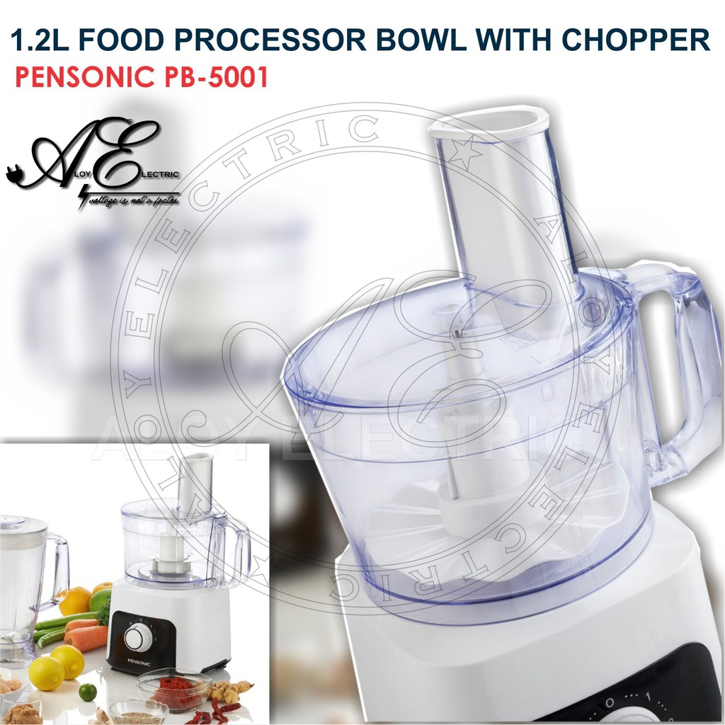 1.2L FOOD PROCESSOR BOWL ONLY - WITH COMPLETE CHOPPER SET (FOR PENSONIC ...