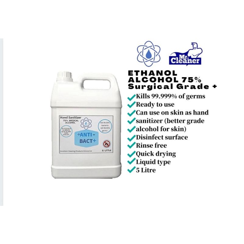 Hand Sanitizer Ethanol 75 % Ethyl Alcohol 5 Litre kills 99.999 % of ...