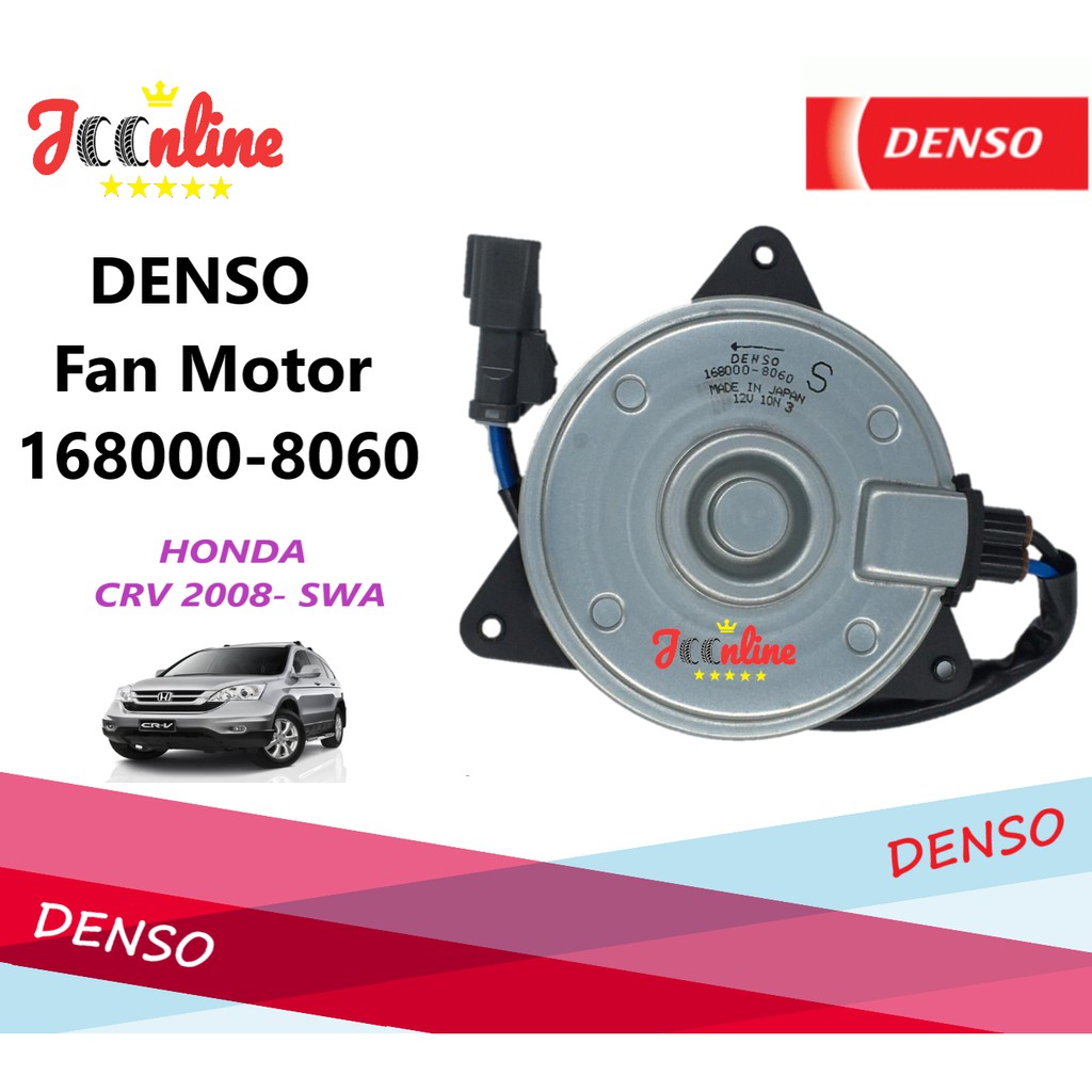 DENSO Fan Motor 168000-8060 -Honda CRV 2008- SWA | Shopee Malaysia