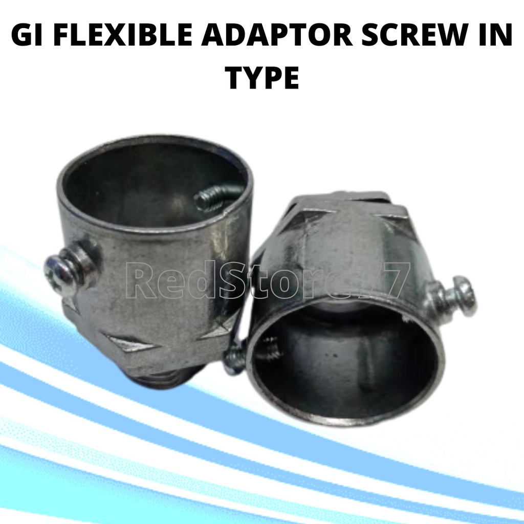 3/4" GI FLEXIBLE ADAPTOR SCREW IN TYPE (WITHOUT THREAD) FOR GI FLEXIBLE ...
