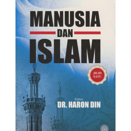 Buku: Manusia dan Islam (Prof. Dato' Haron Din) | Shopee Malaysia