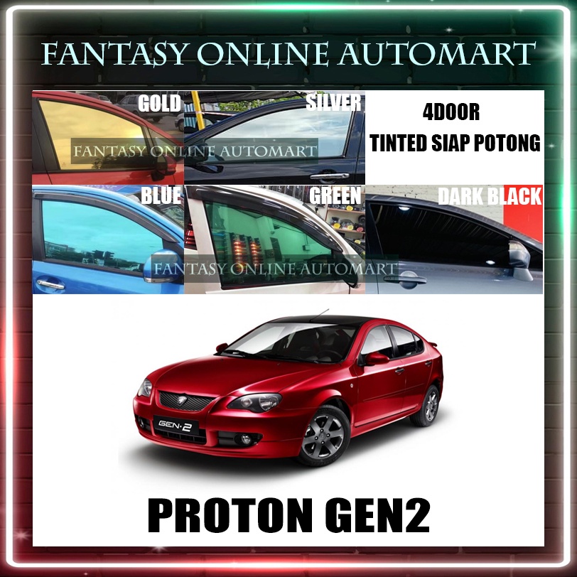 Proton Gen2 2Ply UV99% Tinted Kereta/Car Window Tinted 4Door Siap ...