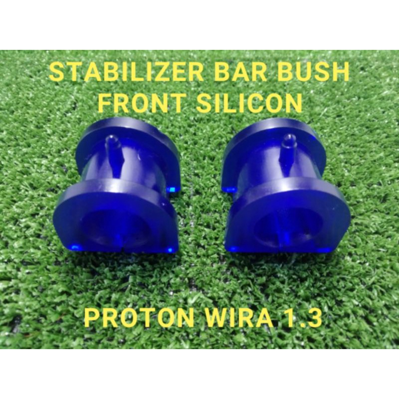 PROTON STABILIZER BAR BUSH FRONT SILICON (2pcs) PROTON WAJA, GEN2 ...