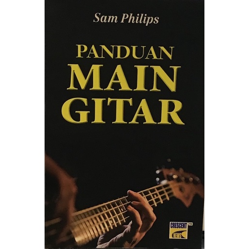 Buku Panduan Main Gitar ( cara -cara untuk belajar main gitar ...