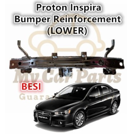 Proton Inspira FRONT Bumper (BESI) Reinforcement (LOWER) | Shopee Malaysia