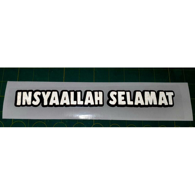 INSYAALLAH SELAMAT STICKER,STICKER KERETA,STICKER LORI,STICKER CERMIN ...