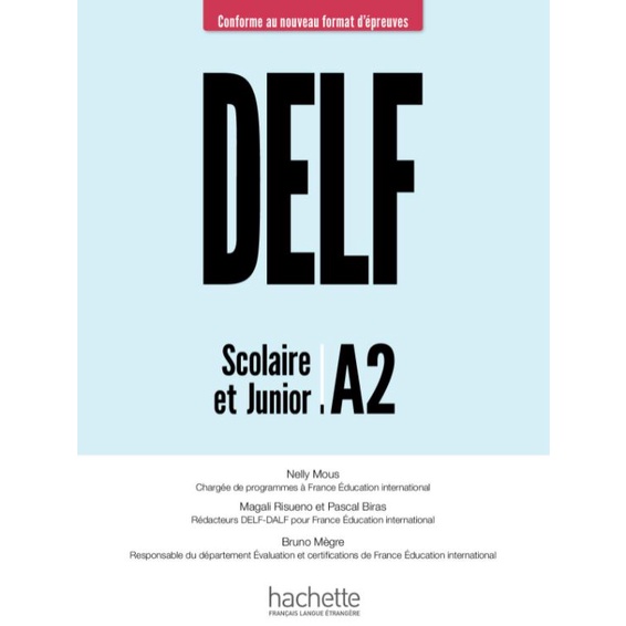 Préparation à l'examen du DELF A2 - Scolaire & Junior - Book ...