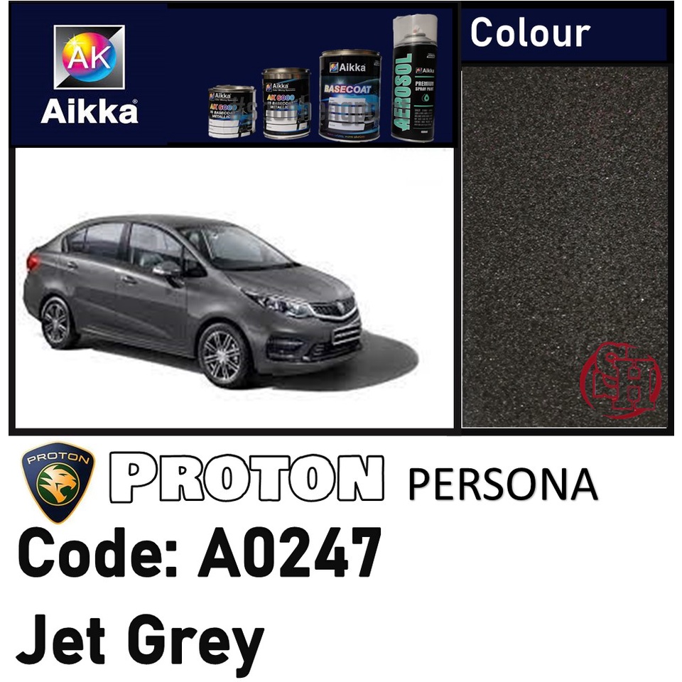 PROTON PERSONA Jet Grey A0247 /Aikka Oem Factory Colour | Shopee Malaysia