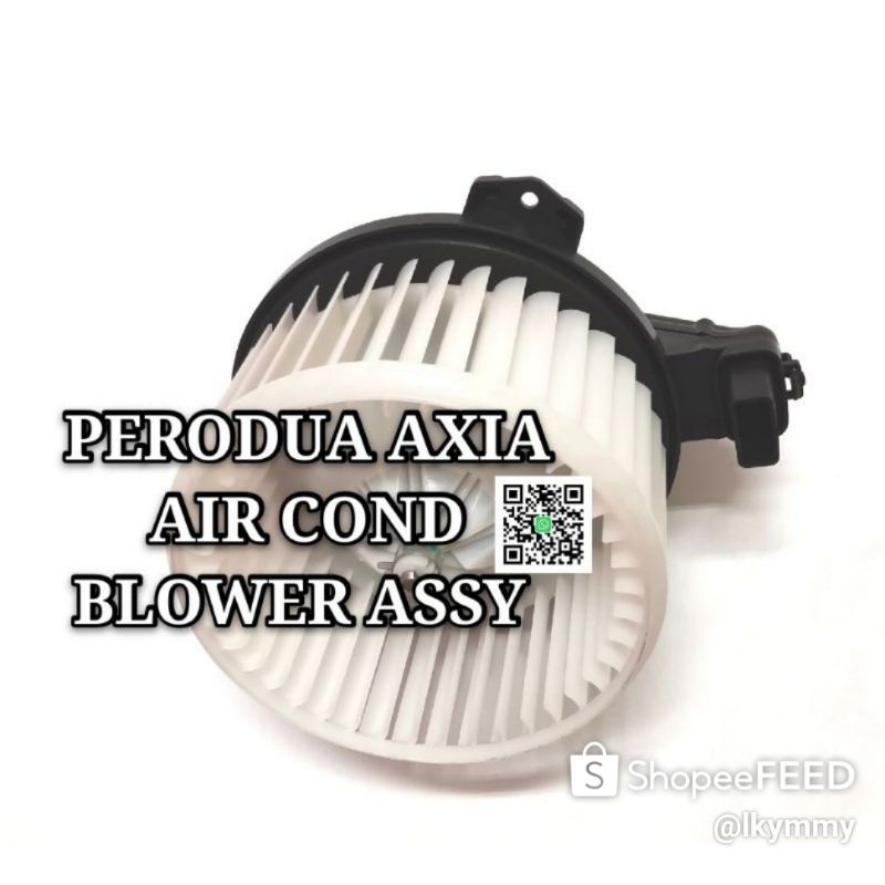 PERODUA AXIA AIR COND BLOWER ASSY | Shopee Malaysia