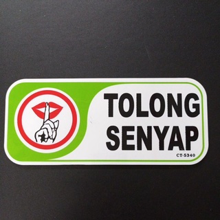 SIGNAGE PLATE/PAPAN KENYATAAN (TOLONG SENYAP) | Shopee Malaysia