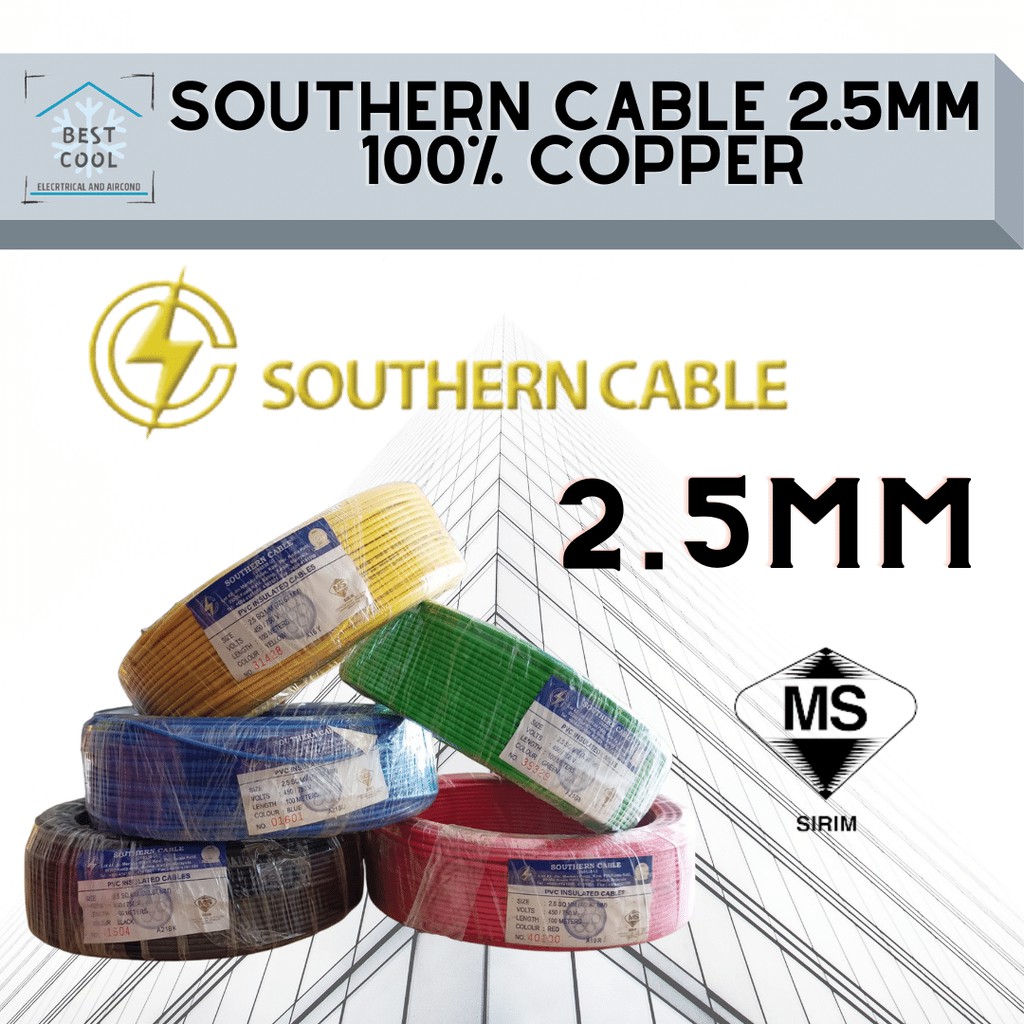 Southern Cable 2.5mm PVC Insulated Cable (SIRIM Certified) Ready Stock ...