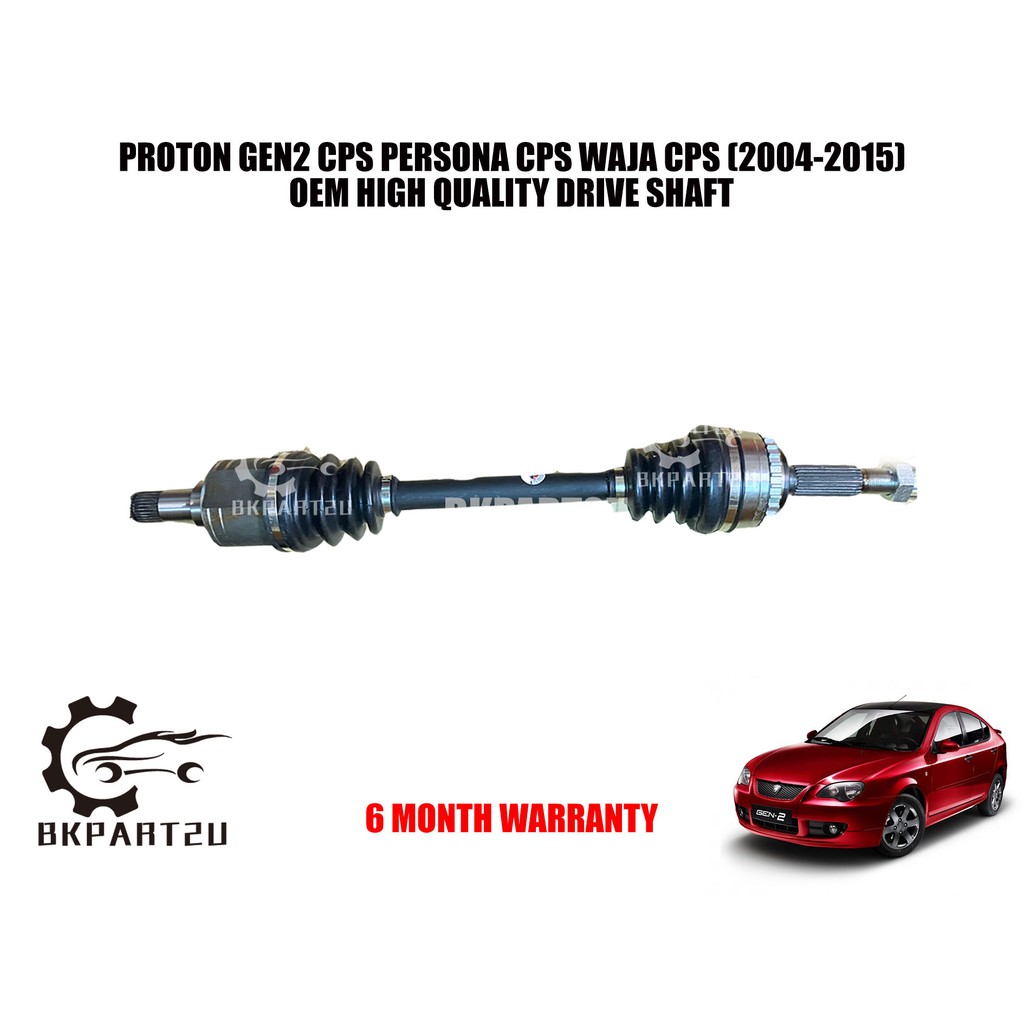 PROTON GEN2 CPS PERSONA CPS WAJA CPS (2004-2015) DRIVE SHAFT KIRI KANAN ...