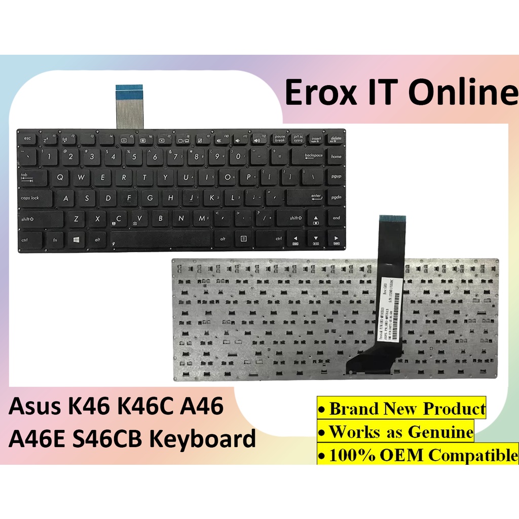 Asus S40CA S46CA R405CA U48CA A46 A46C A46E N46 K46E K46CM K46 K46C ...