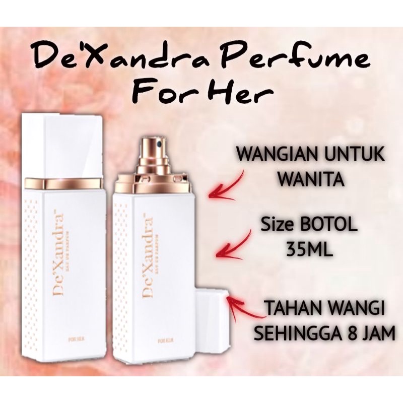 🔥HOT🔥😍De'Xandra Perfume For Her (35ml)(Original) | Shopee Malaysia
