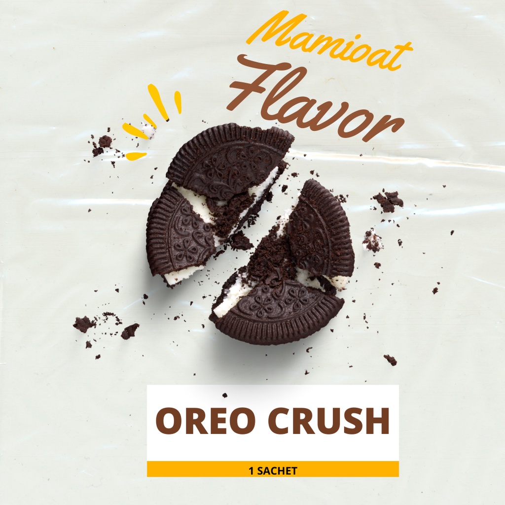 Oreo Crush Flavor Only - Mamioat - 1 Sachet - 30gram | Shopee Malaysia