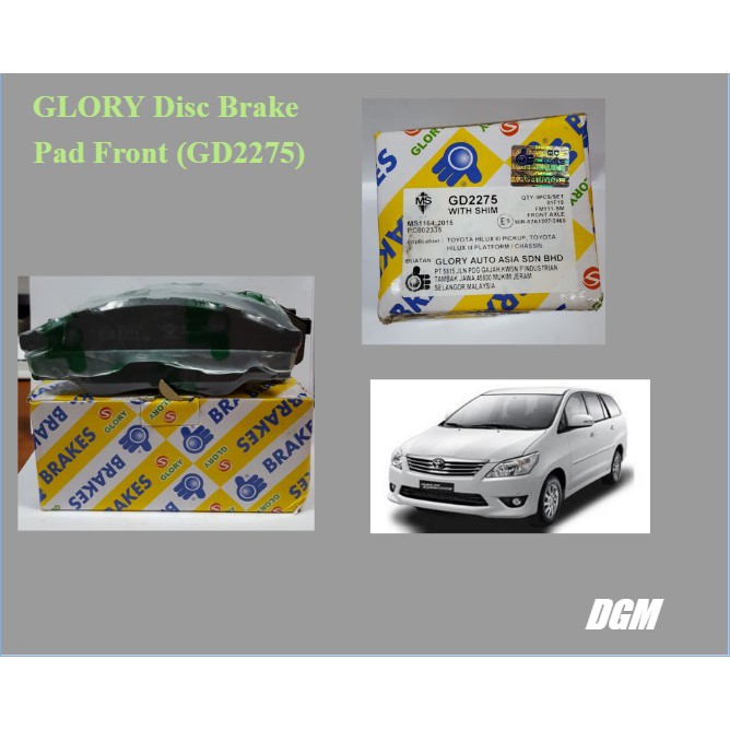 GLORY Disc Brake Pad Front for GD2275 - Toyota Innova TGN40 2005-2011 ...