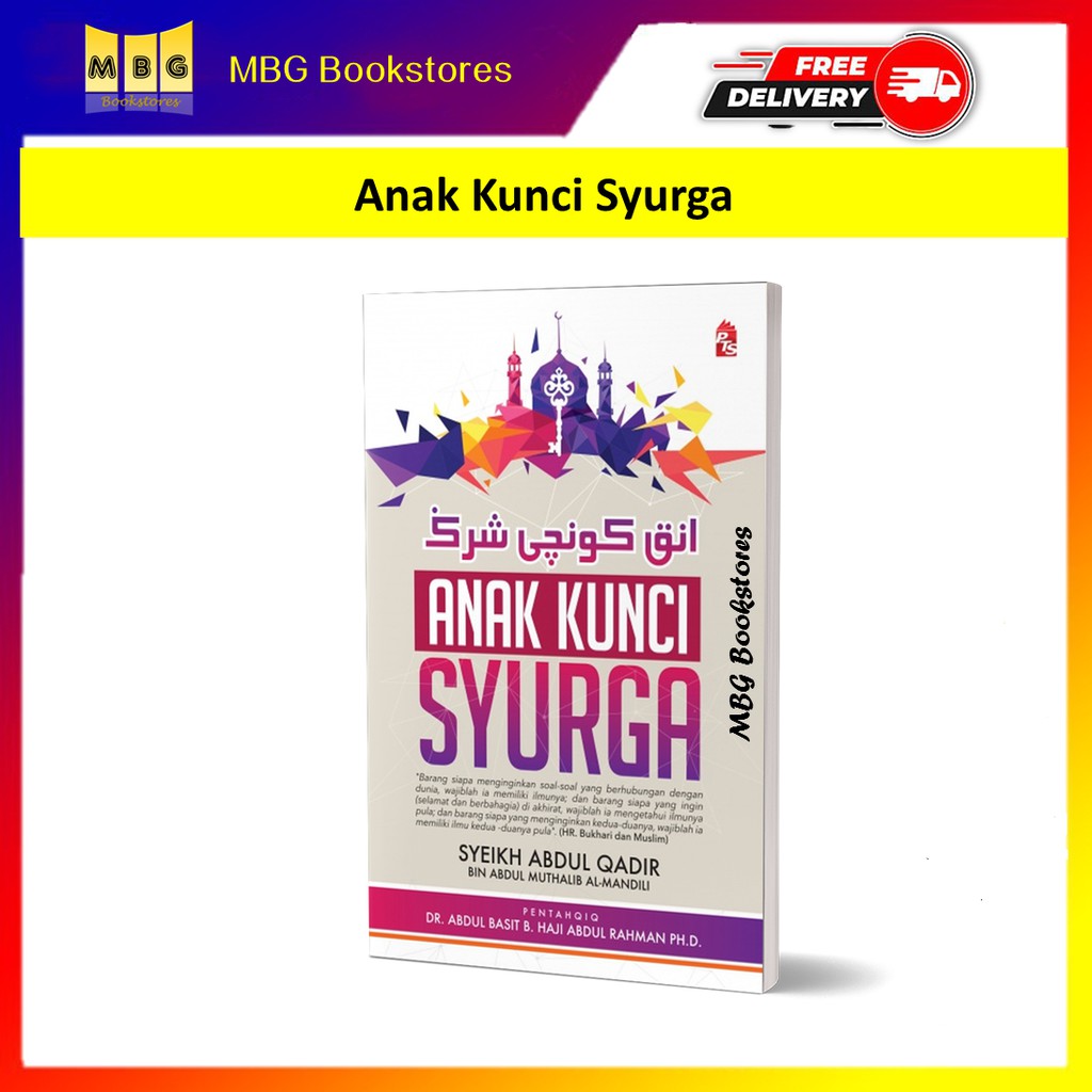 Anak Kunci Syurga Penulis : Syeikh Abdul Kadir RUJUKAN AMALAN HARIAN ...