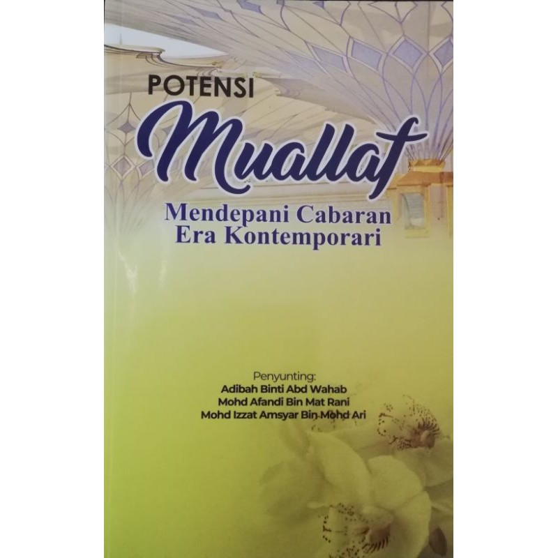 POTENSI MUALLAF MENDEPANI CABARAN ERA KONTEMPORARI | Shopee Malaysia