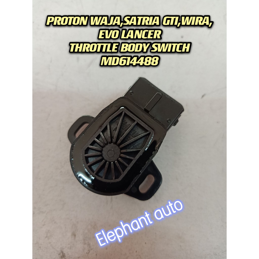 PROTON WAJA,SATRIA GTI,WIRA,EVO LANCER THROTTLE BODY SWITCH MD614488 ...
