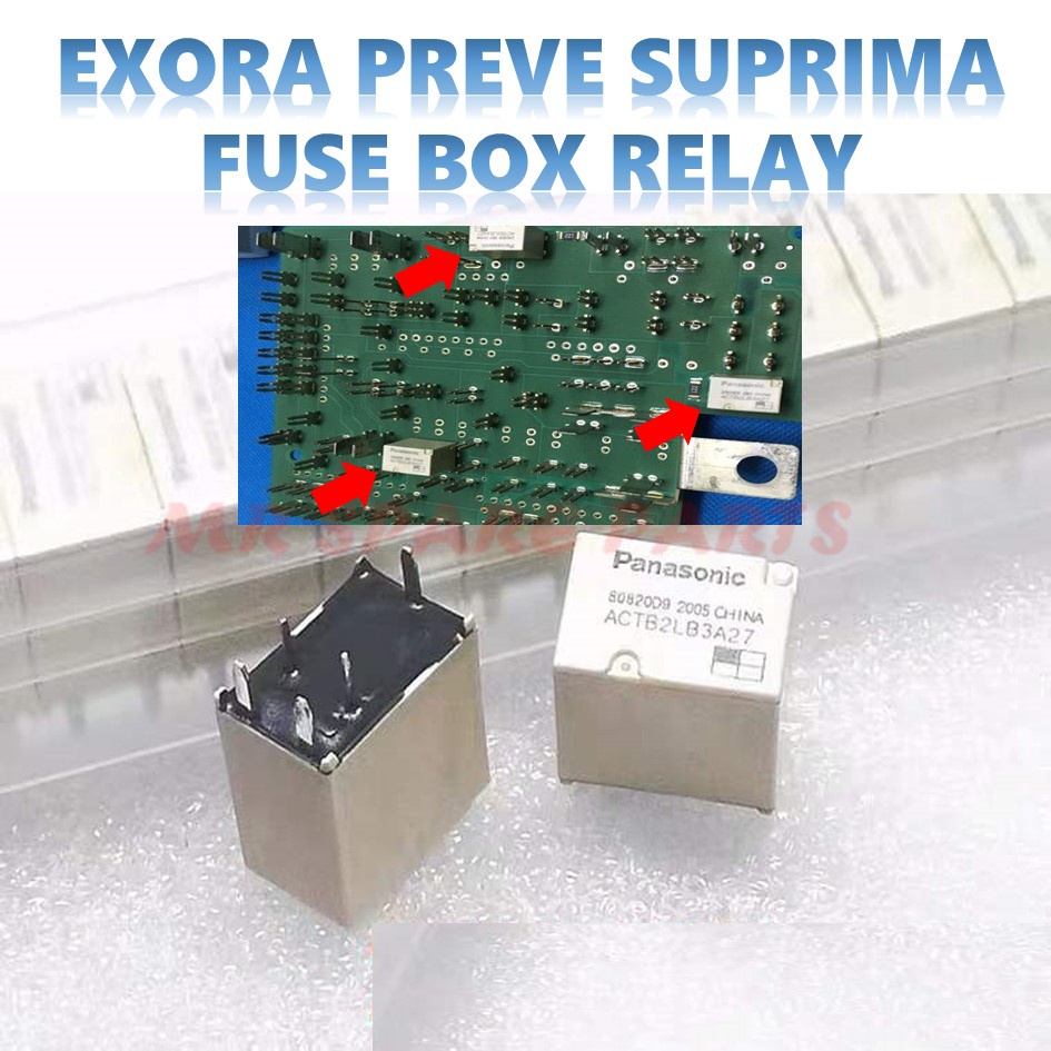 RELAY FUSE BOX PREVE EXORA SUPRIMA ACTB2LB3A27 | Shopee Malaysia