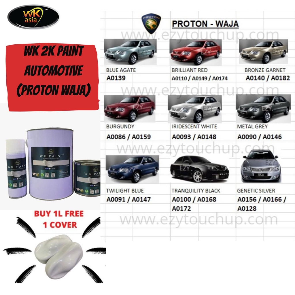 PROTON WAJA 2K PAINT AUTOMOTIVE FROM FACTORY ORIGINAL FORMULA WK 2K ...