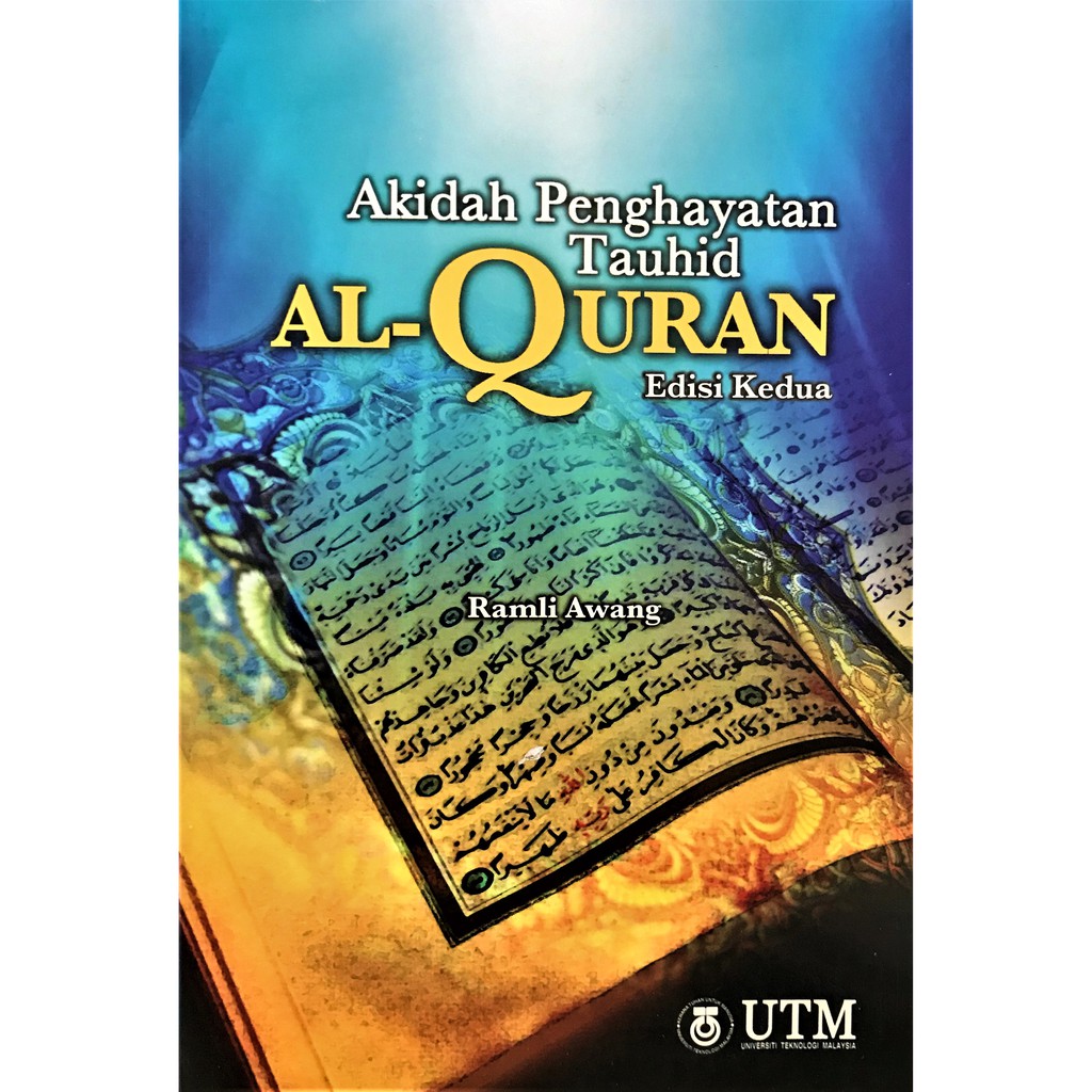Akidah Penghayatan Tauhid Al-Quran Edisi Kedua | Ramli Awang (Buku Anda ...