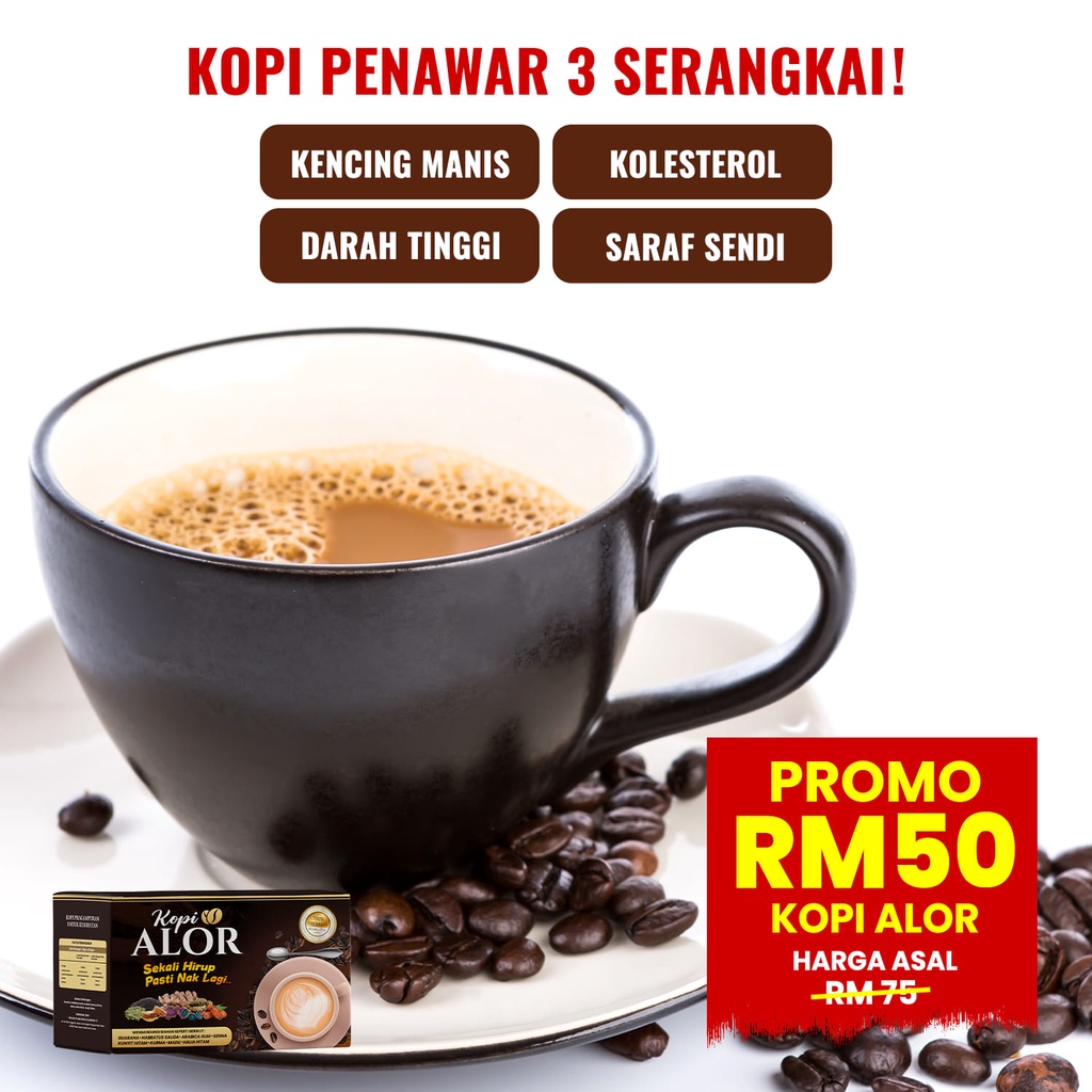 Kopi Alor - Kopi Pracampuran Kesihatan (Habbatus Sauda, Guarana, Black Ginger, Senna, Arabica ...
