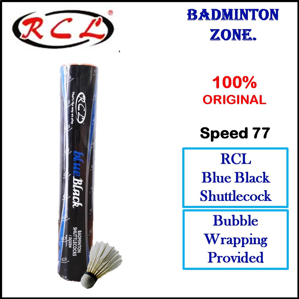 RCL Blue Black Original (Bubble Wrapping) (Speed 77) Badminton ...