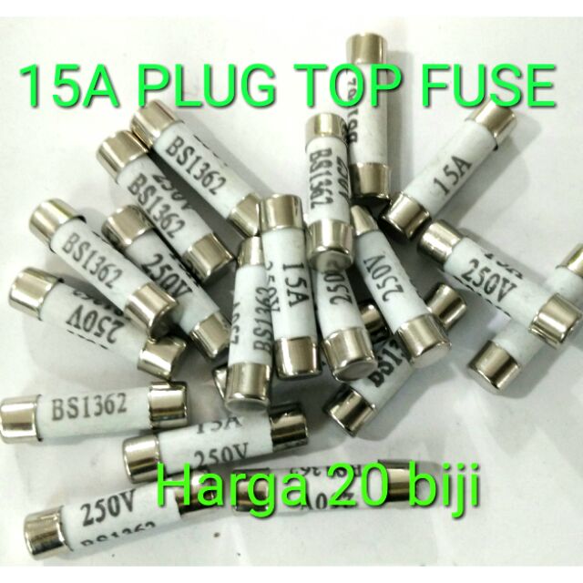 20 biji 15A Plug Top Fuse Plug top Fuse 15a | Shopee Malaysia