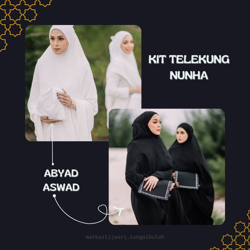 KIT TELEKUNG NUNHA SET UMRAH HAJI LENGKAP MARKAZ TIJAARI NUNHA PLUS SIZE NEELOFA LOFA TELEKUNG ...