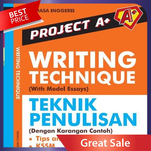 Project A+: English Writing Technique Teknik Penulisan PT3 PMR & SPM ...