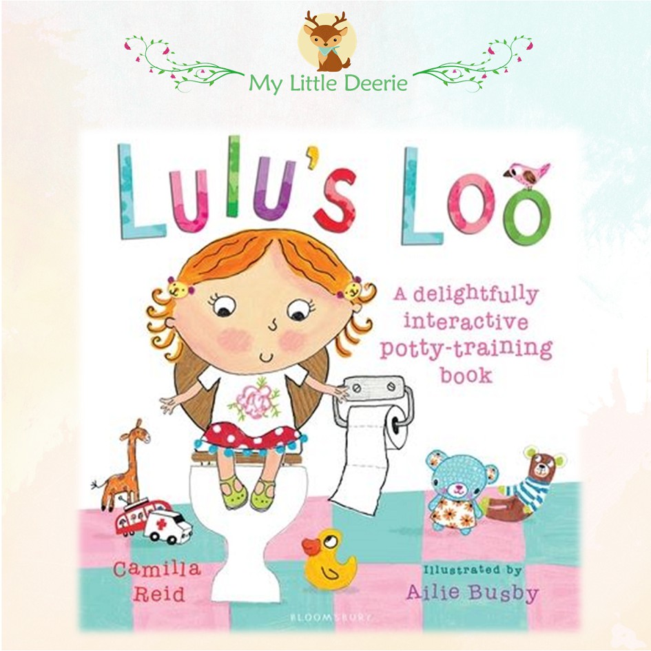 Lulu's Loo (A delightfully interactive potty-training book) | Shopee ...