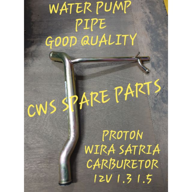 PROTON WIRA SATRIA CARBURETOR 1.3 1.5 WATER PUMP PIPE | Shopee Malaysia