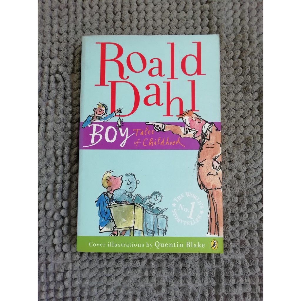 Boy Tales of Childhood (Roald Dahl's Autobiography #1) by Roald Dahl ...