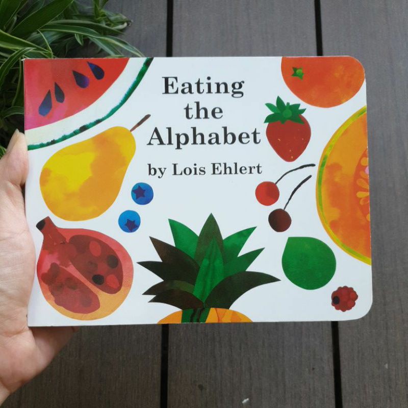 Eating the Alphabet by Lois Ehlert (Board Book) Learning names of ...