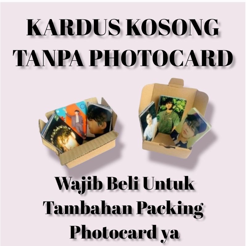 Cardboard PACKING SPECIAL PHOTOCARD (Must Order to be not damaged ...