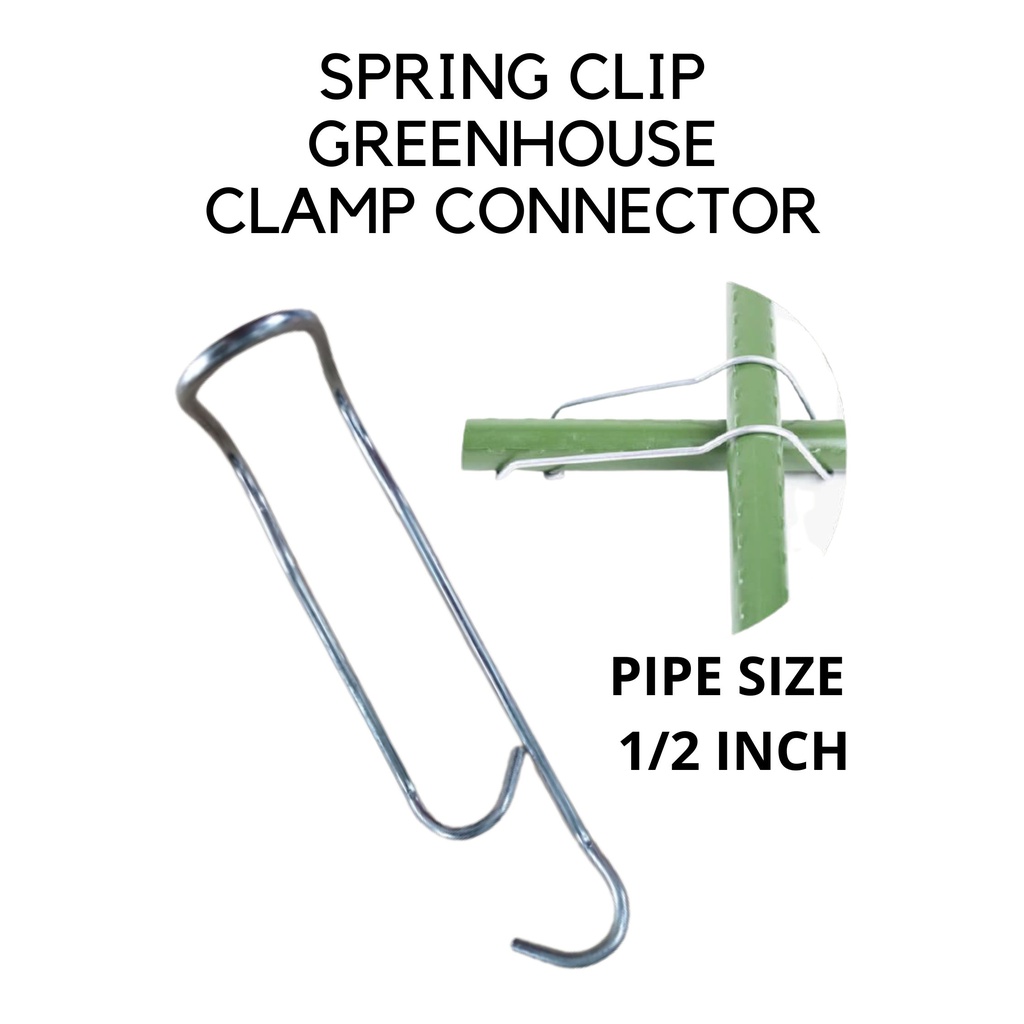 spring clip greenhouse. clamp connector. pipe size 1/2 inch. spring ...